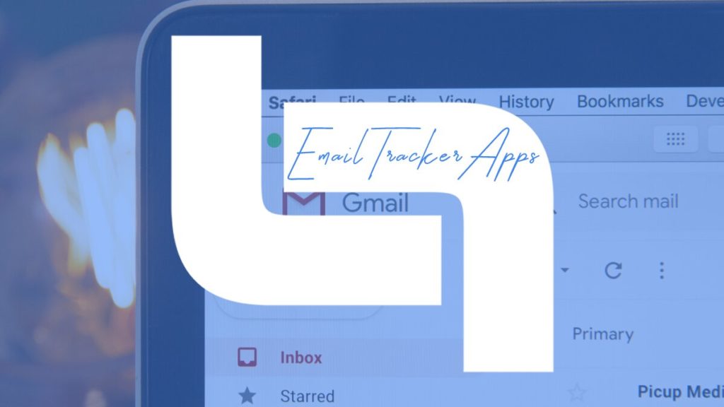 The Best Email Tracker Apps for Both Personal and Professional Use ...